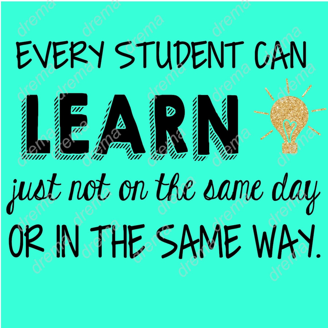 Every Student Can Learn SVG – Classroom Decor Cut File (digital ...