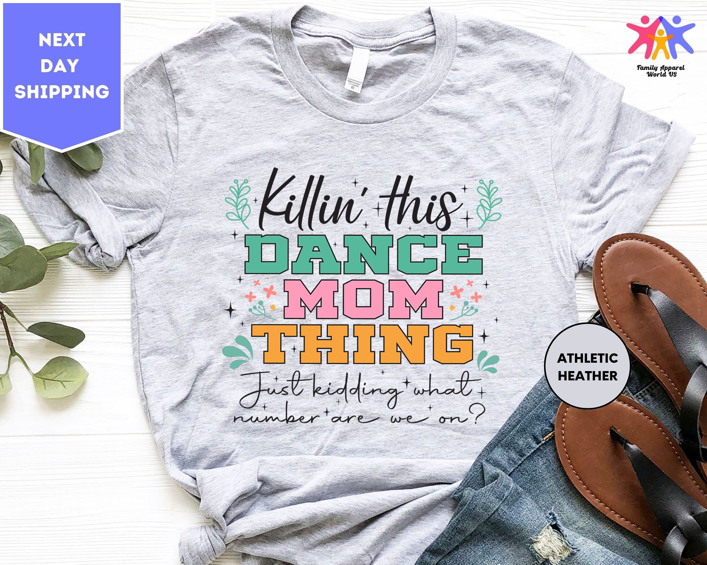 Dancing Shirt, Killin This Dance Mom Thing T-shirt, Funny Dance Mom ...