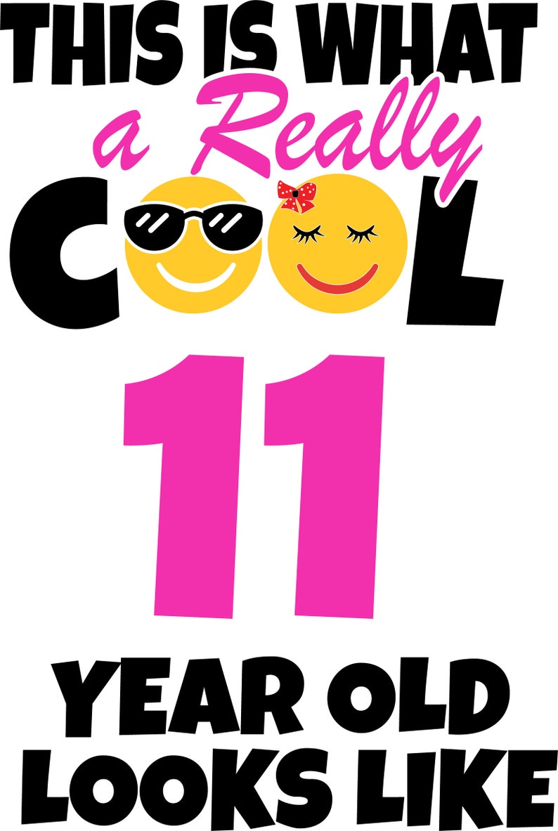11th Birthday SvG Cool 11 Year Old Birthday Girl Birthday | Etsy