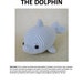 Dolphin Toy Pattern Crochet Toy Pattern Amigurumi Dolphin Cute Crochet ...
