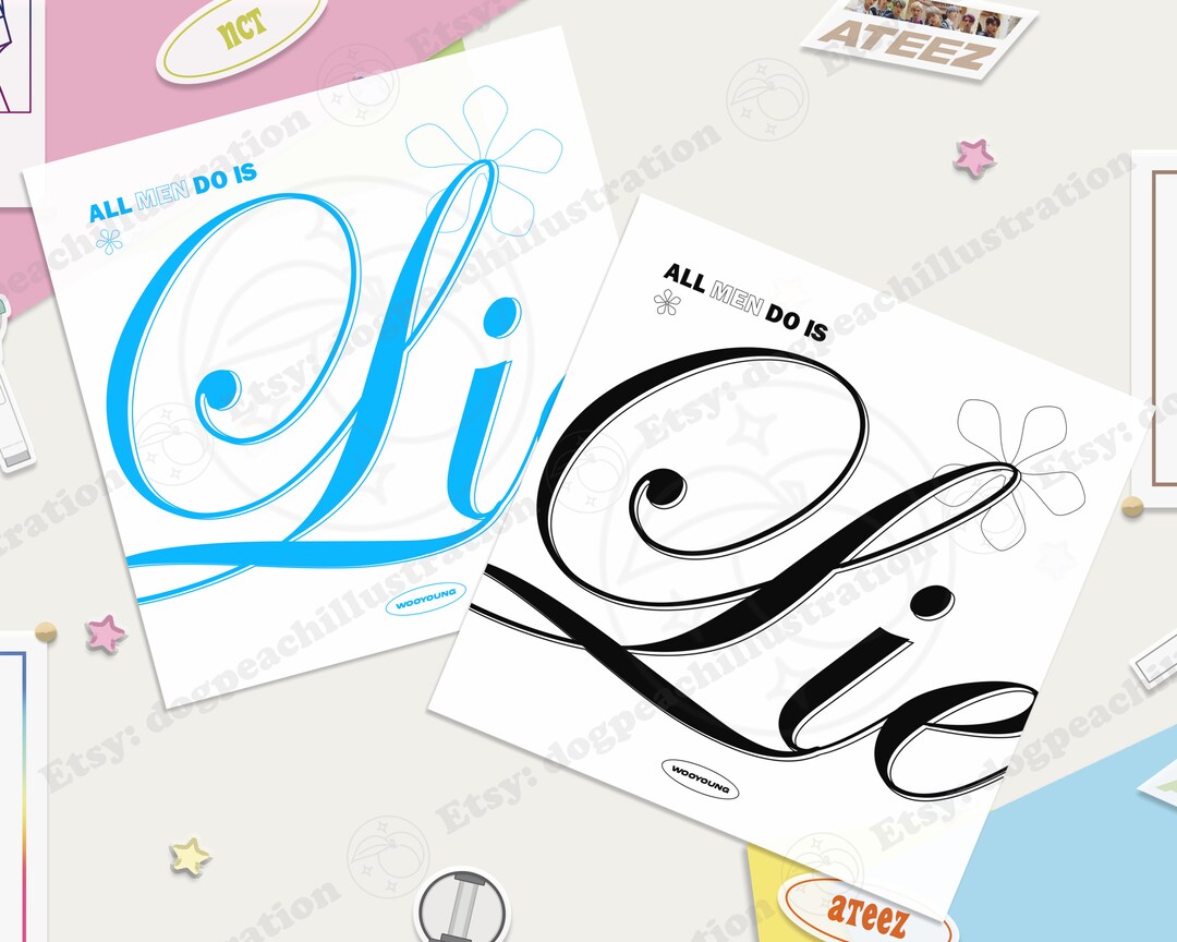 ATEEZ Wooyoung "all Men Do is Lie" Quote Minimalistic Print | 5.25x5.25 ...