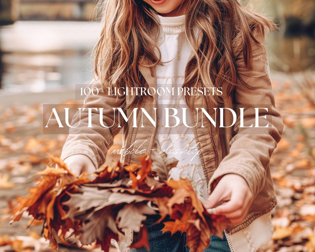 100+ Autumn Lightroom Presets: Mobile & Desktop Photo Filters (digital ...