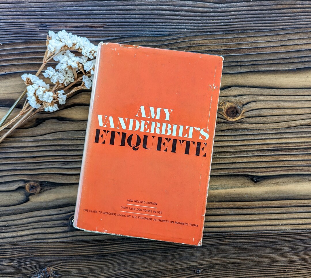Amy Vanderbilts Etiquette the Guide to Gracious Living 1972 Vintage ...