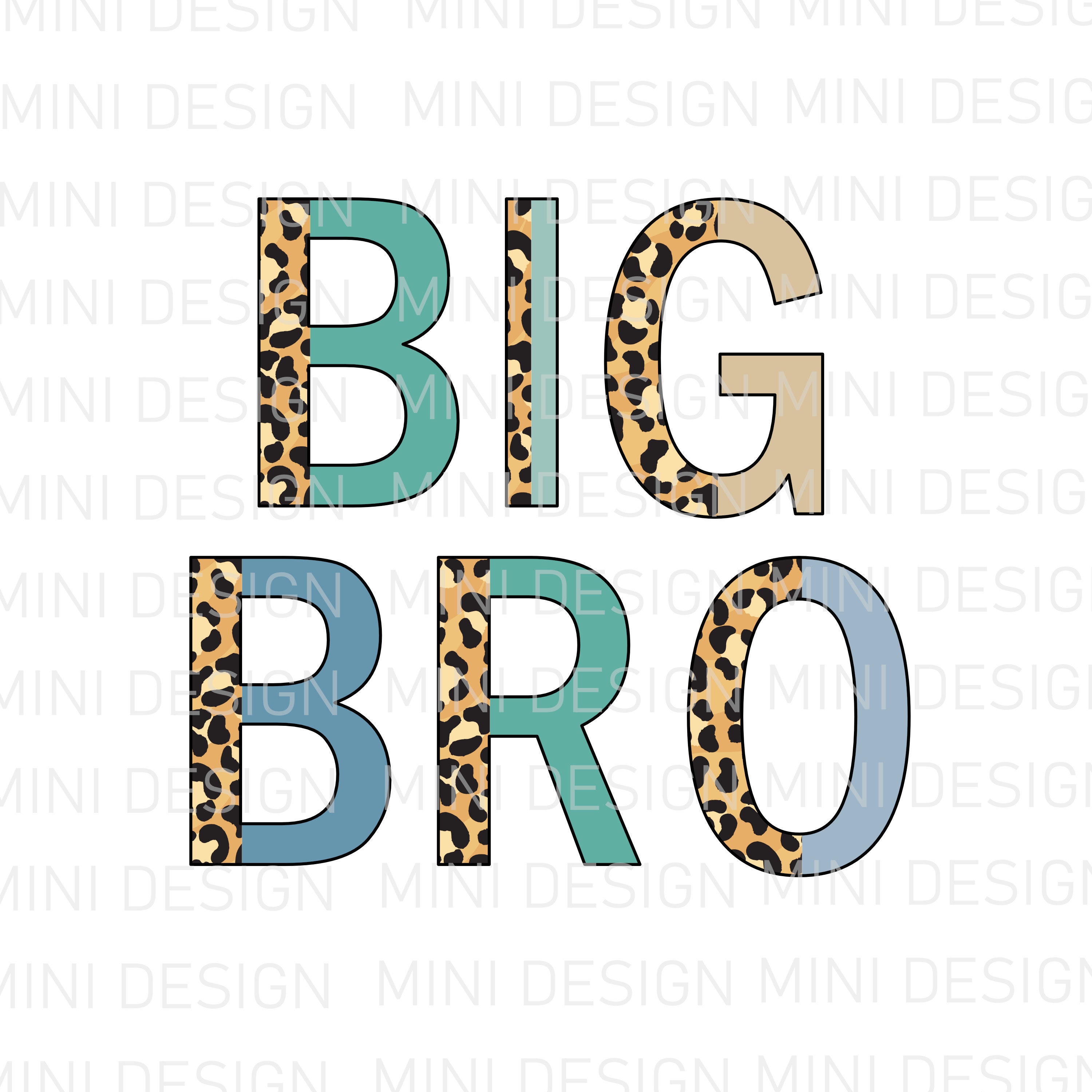 Big Bro PNG, Big Brother Leopard and Boho, Digital Download ...