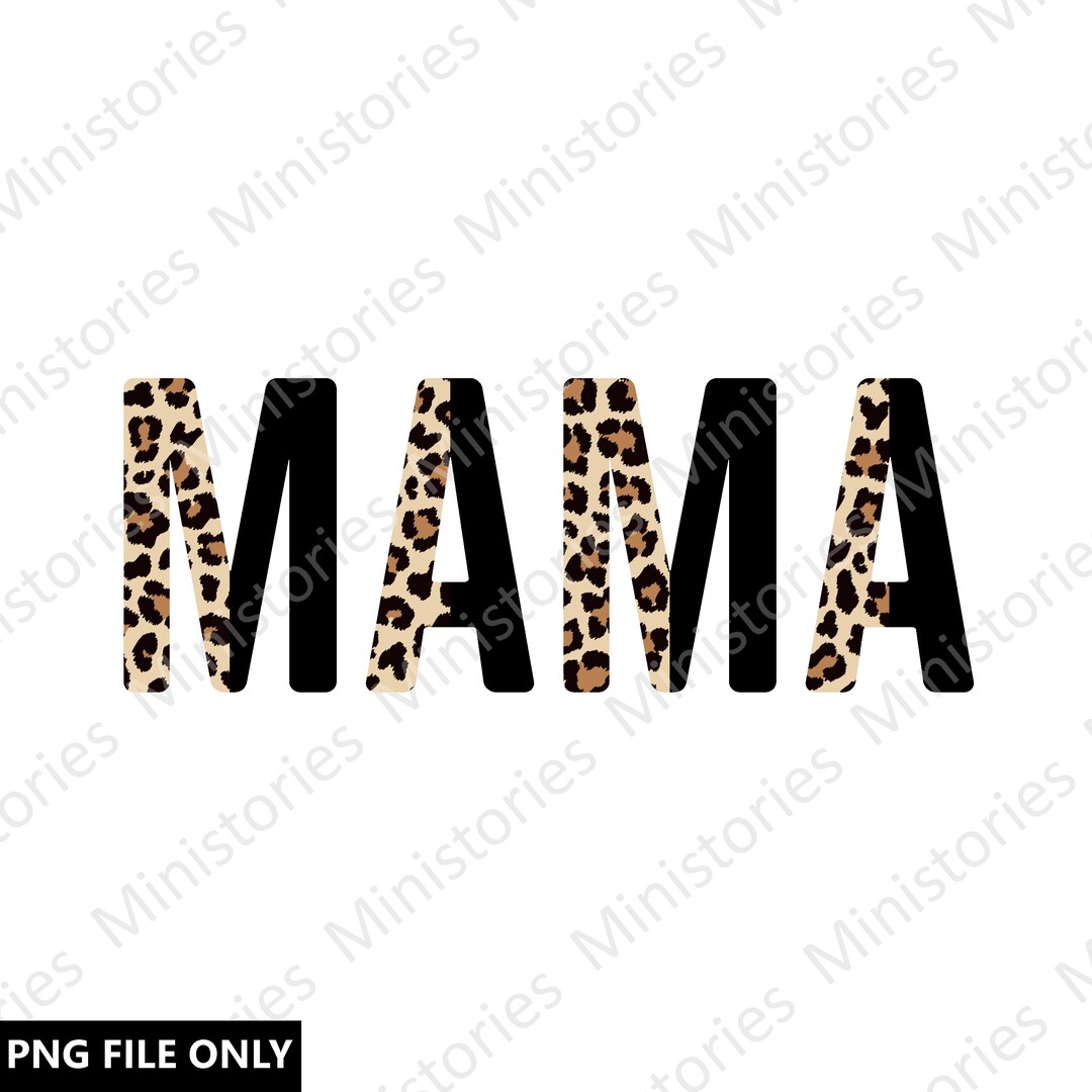 Leopard Mama Design, Png Sublimation Design, Digital Download ...