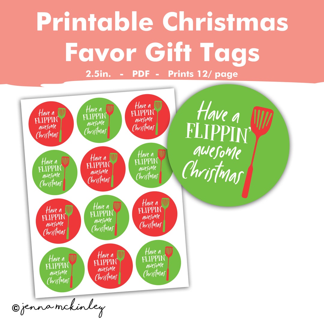 Printable Have A Flippin Awesome Christmas Funny Gift Tag White ...