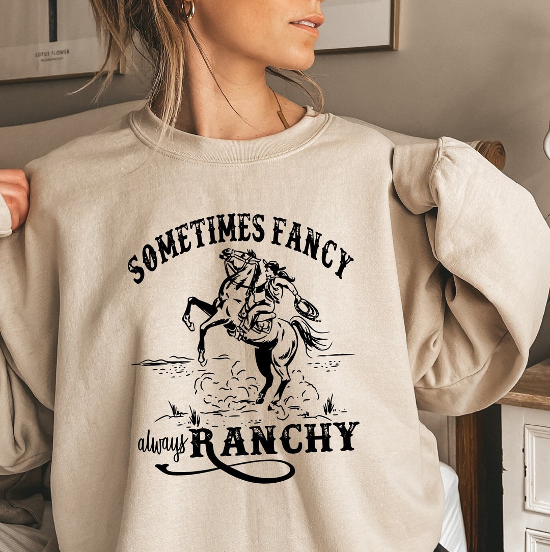 Sometimes Fancy Always Ranchy Screen Print Transfer Ready to - Etsy