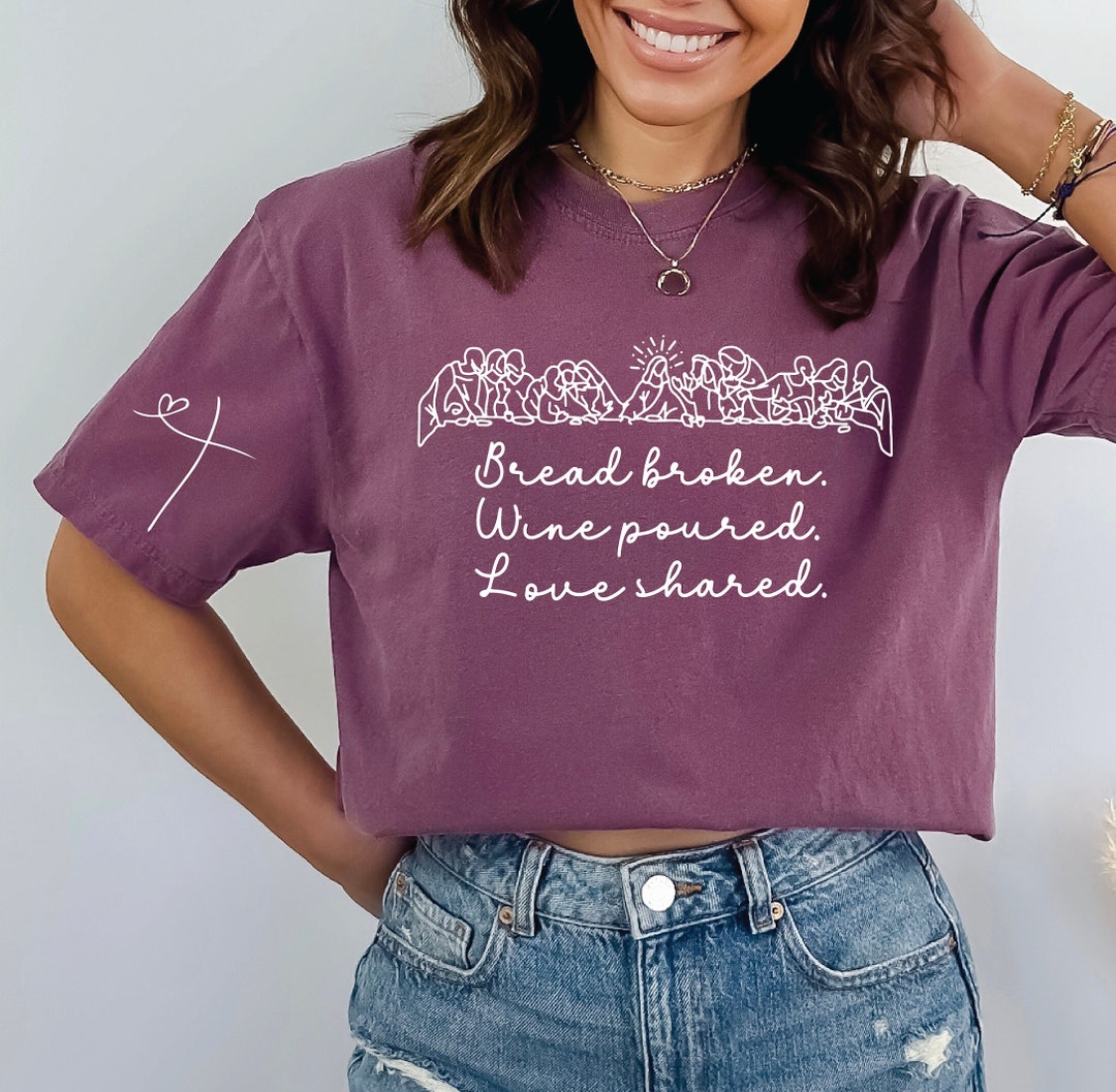 Bread Broken, Wine Poured, Love Shared Screen Print Transfer Ready to Press, Ready to Ship ...