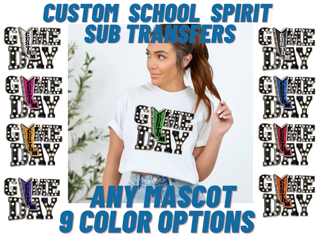 Custom Game Day Marquee School Spirit Sublimation Transfers Ready to ...