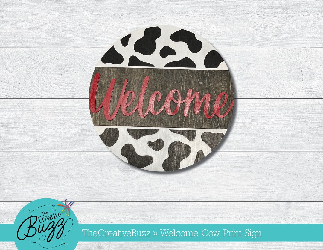 Welcome Cow Print Sign,hand Painted, Laser Cut, Wood Layered, Rustic ...