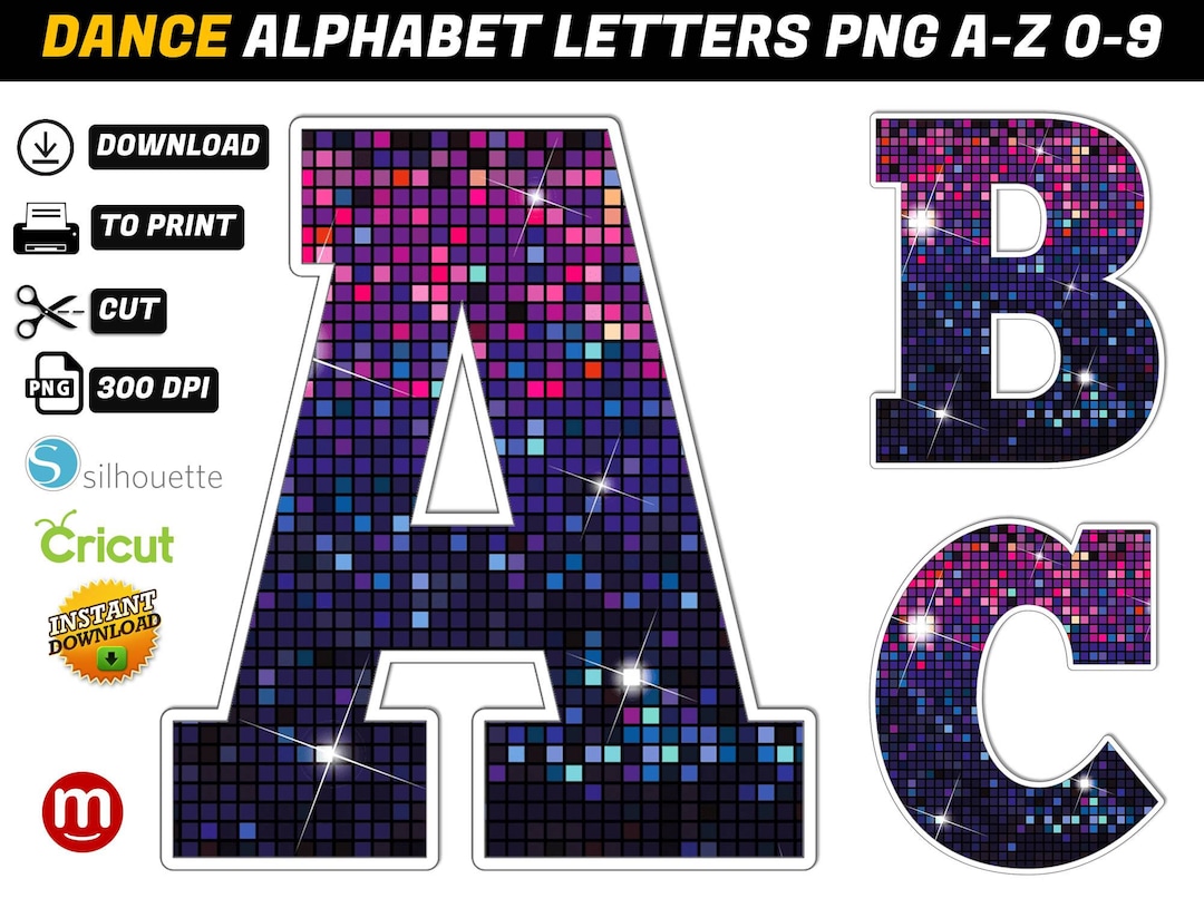 Dance Alphabet Png - Dance Letters Png - Dance Birthday Party - Dance ...