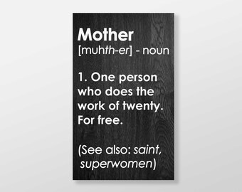 Mother Definition Wood Sign - Etsy