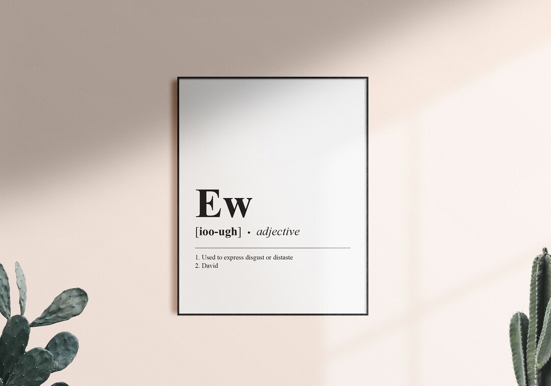 Ew, David, Digital, Downloadable Print, Dictionary Definition, Alexis ...