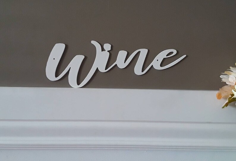 Wine Sign Metal Wine Sign Cursive Wine Sign Kitchen - Etsy