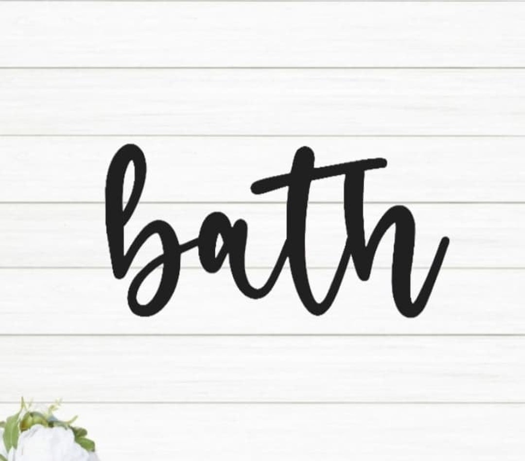 Bath Sign Cursive Bathroom Sign Metal Bath Sign Cursive - Etsy
