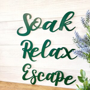 Soak Relax Escape Sign Bathroom Decor Sign Set of 3 Metal Cursive Words ...