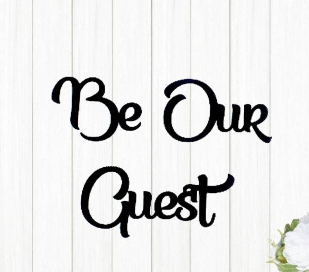 Be Our Guest Sign | Guest Bedroom Sign | Vacation Home Sign | Set of 3 ...