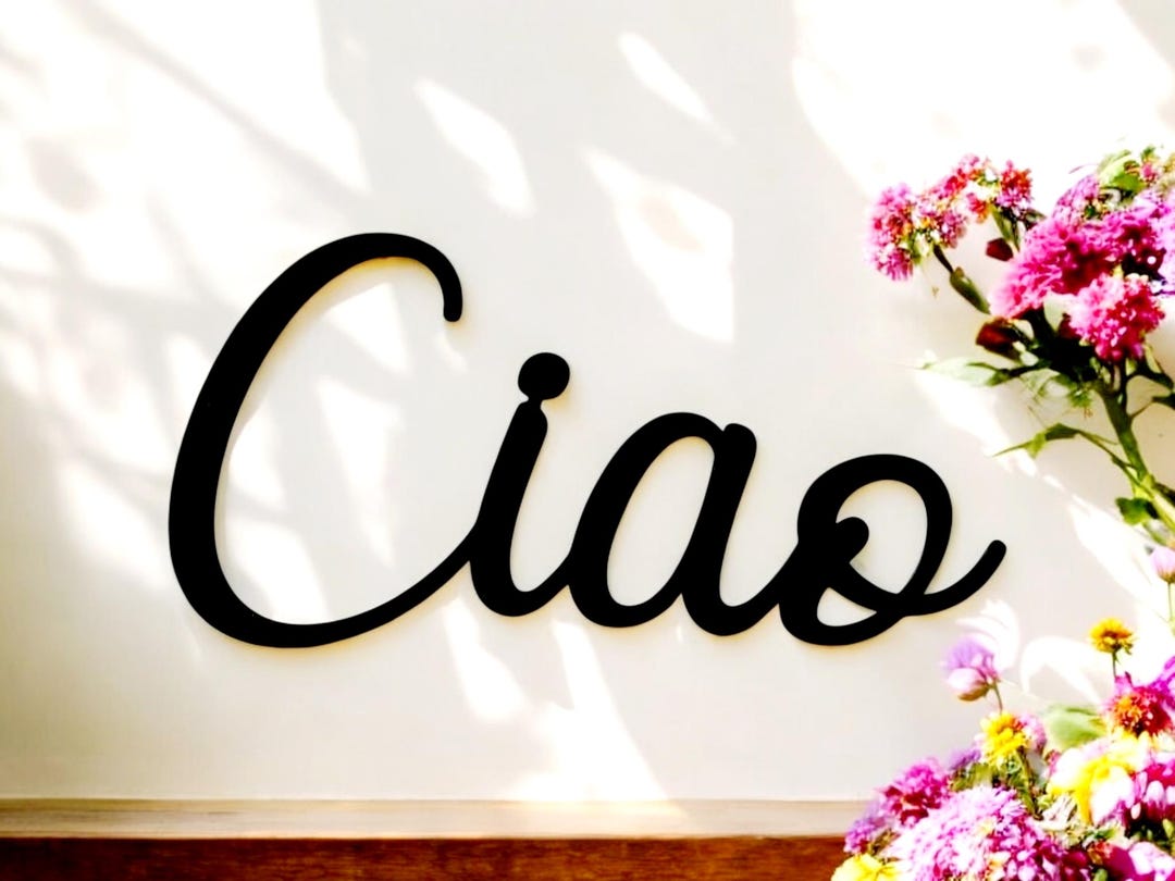 Ciao Sign | Ciao Entryway Sign | Hello Cursive Metal Word Weatherproof ...
