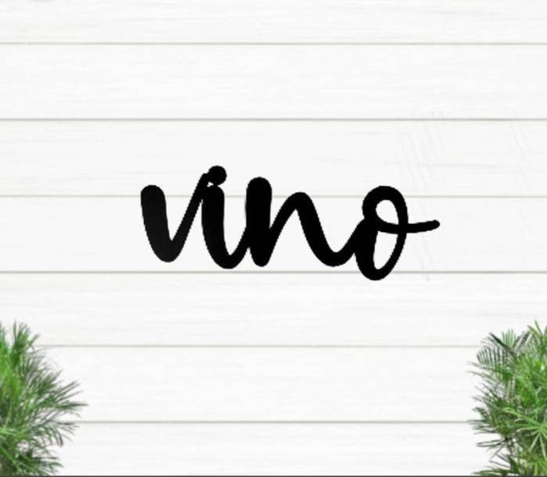Vino Sign Metal Vino Sign Cursive Vino Sign Italian Kitchen Decor Metal ...