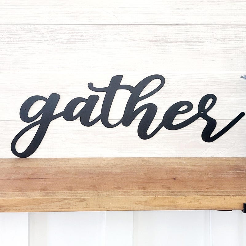 Gather Sign - Etsy