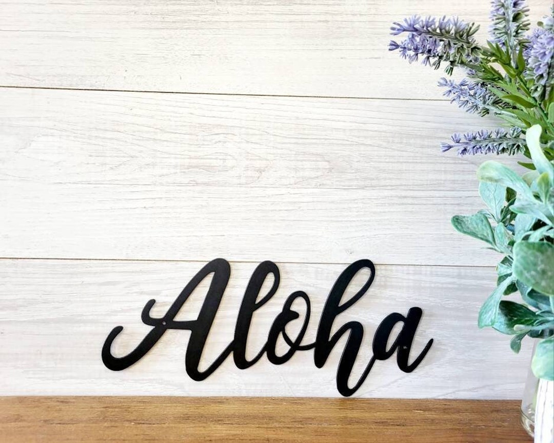 Aloha Metal Sign | Cursive Aloha Sign | Script Aloha Sign Explorer Sign ...