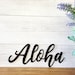 Aloha Metal Sign Cursive Aloha Sign Script Aloha Sign Explorer Sign ...
