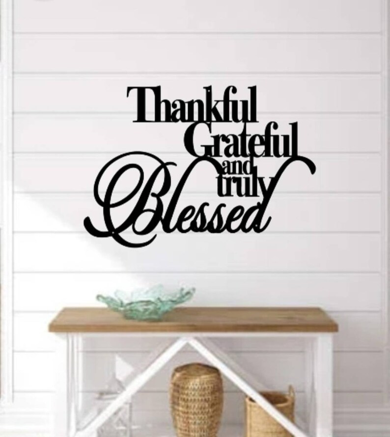 Thankful Grateful and Truly Blessed Sign Metal Thankful Sign - Etsy