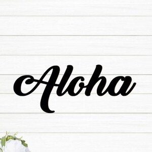 Aloha Metal Sign Cursive Aloha Sign Script Aloha Sign Explorer Sign ...