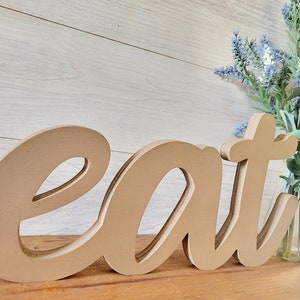 Free Standing Eat Sign | Cursive Eat Sign | Wood Eat Sign | Farmhouse ...