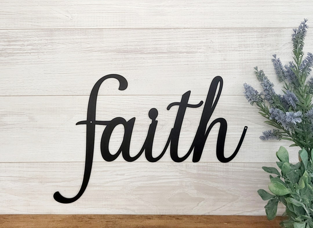 Faith Metal Sign Faith Sign Faith Metal Word Cursive - Etsy