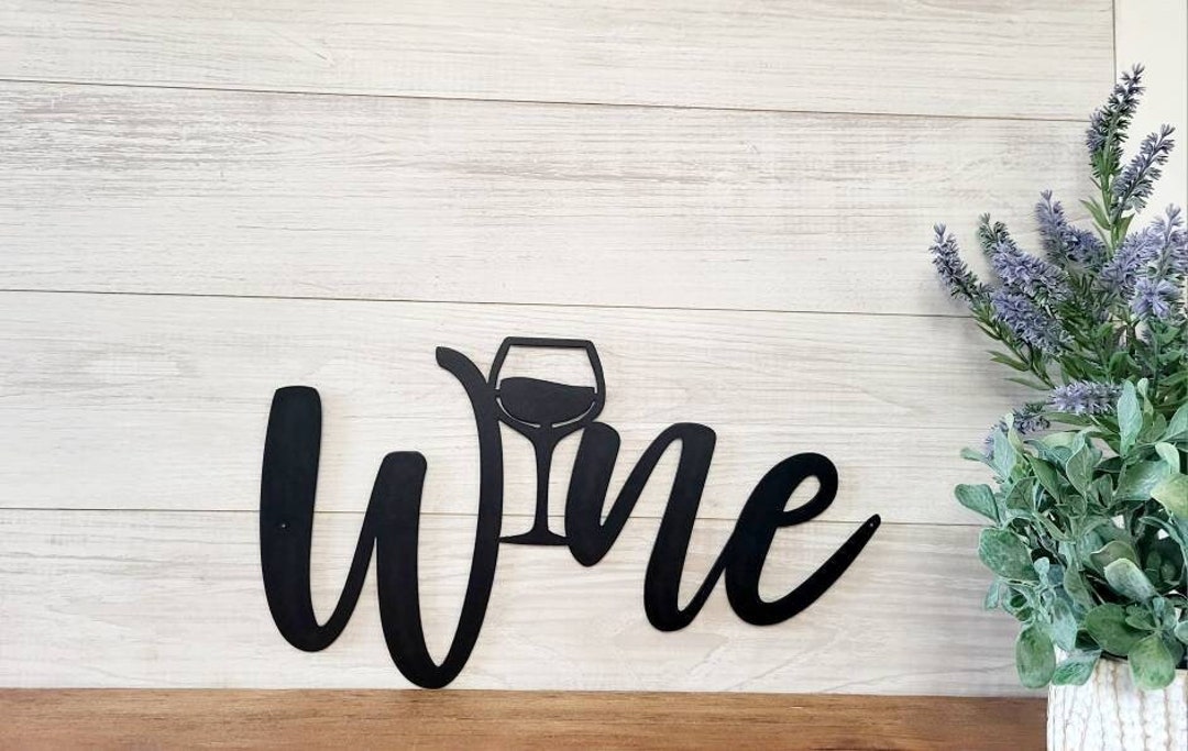 Wine Sign | Metal Wine Glass Sign | Cursive Wine Sign | Kitchen Decor ...