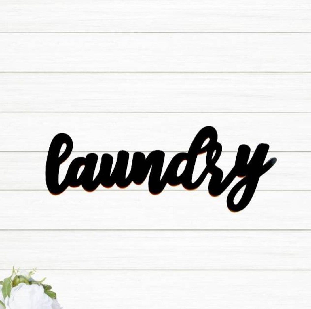Laundry Room Sign Cursive Laundry Sign Script Laundry Sign Farmhouse ...