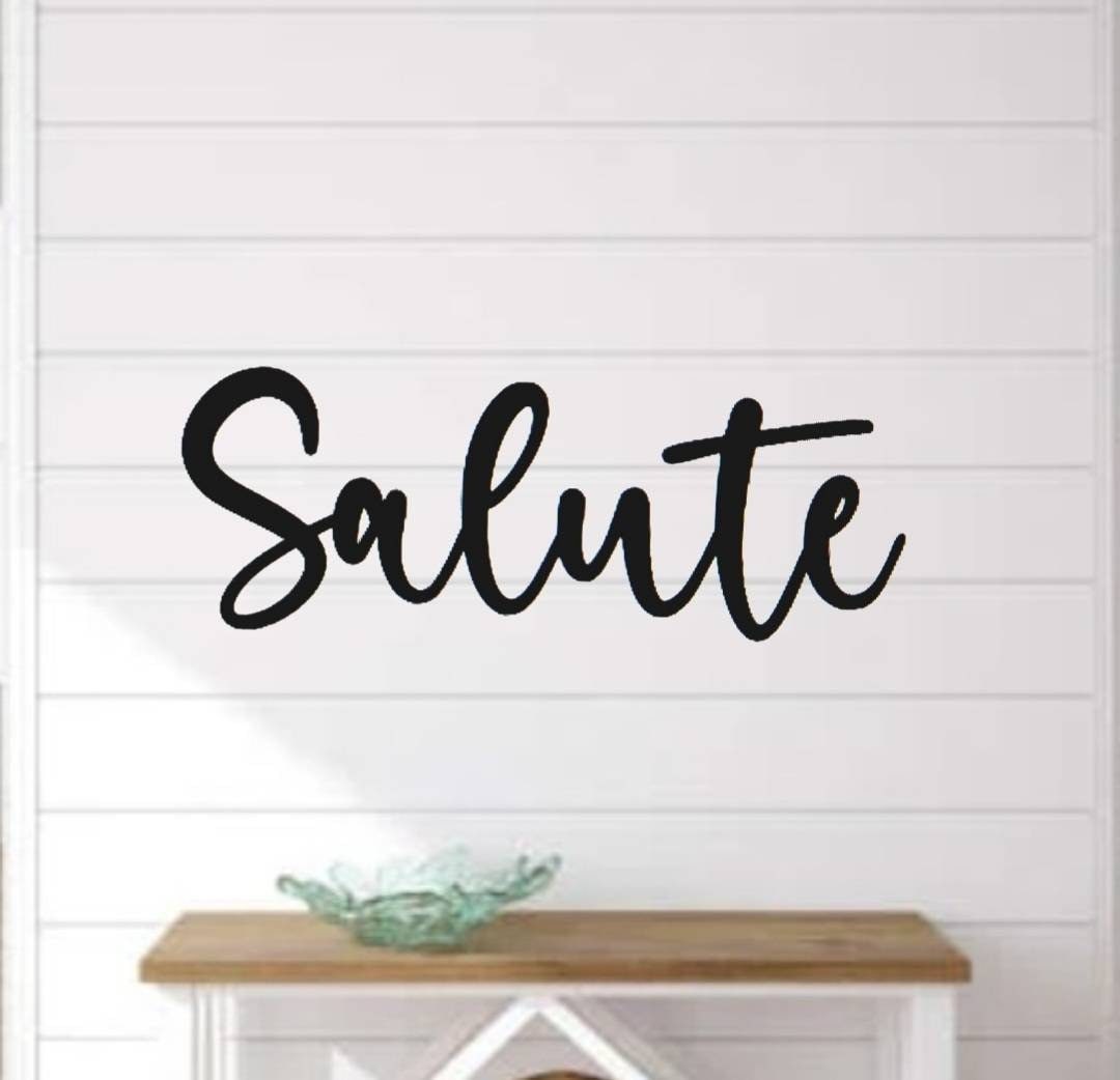 Salute Sign | Metal Salute Sign | Script Salute Sign | Steel Salute ...
