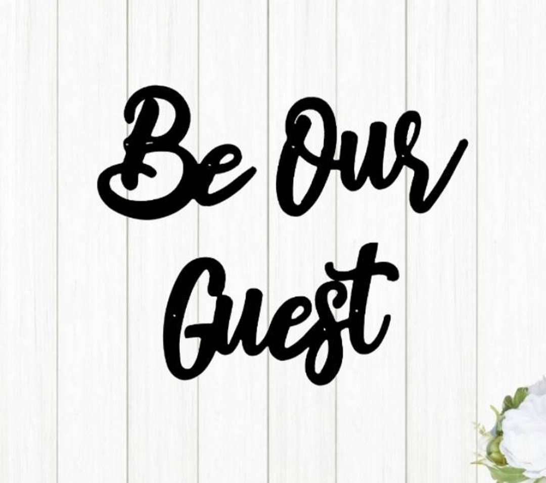 Be Our Guest Sign Set of 3 Cursive Words Wood Guest Bedroom Decor Guest ...