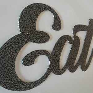 Eat Sign Cursive Eat Sign Metal Eat Sign Farmhouse Style - Etsy