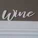 Wine Sign Metal Wine Sign Cursive Wine Sign Kitchen Decor Metal Wine ...