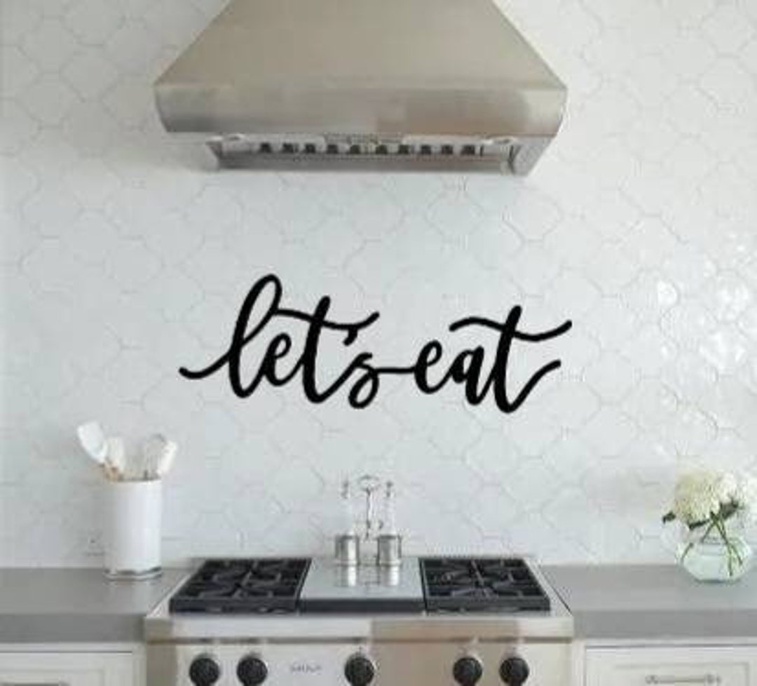 Let's Eat Sign Let's Eat Metal Sign Homemade Sign Kitchen Decor Cursive ...