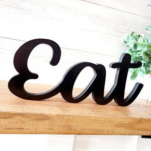 Free Standing Eat Sign | Cursive Eat Sign | Wood Eat Sign | Farmhouse ...