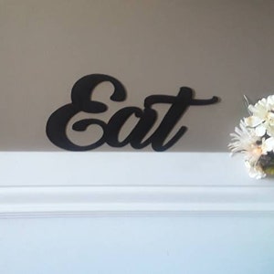 Eat Sign Cursive Eat Sign Metal Eat Sign Farmhouse Style - Etsy