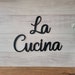 La Cucina Sign La Cucina Metal Sign Homemade Sign - Etsy