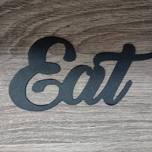 Eat Sign | Cursive Eat Sign | Metal Eat Sign | Farmhouse Style Home ...