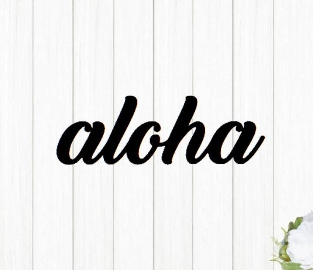 Aloha Metal Sign | World Traveler Home Decor | Cursive Metal Word Sign ...
