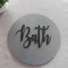 Round Bath Sign | Cursive Bathroom Sign | Wood Bath Sign | Cursive Word ...