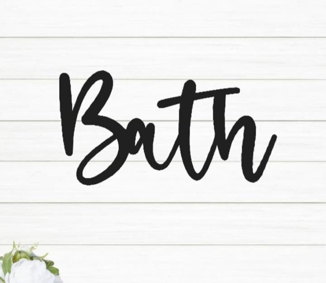 Bath Sign Cursive Bathroom Sign Metal Bath Sign Cursive Word Sign ...