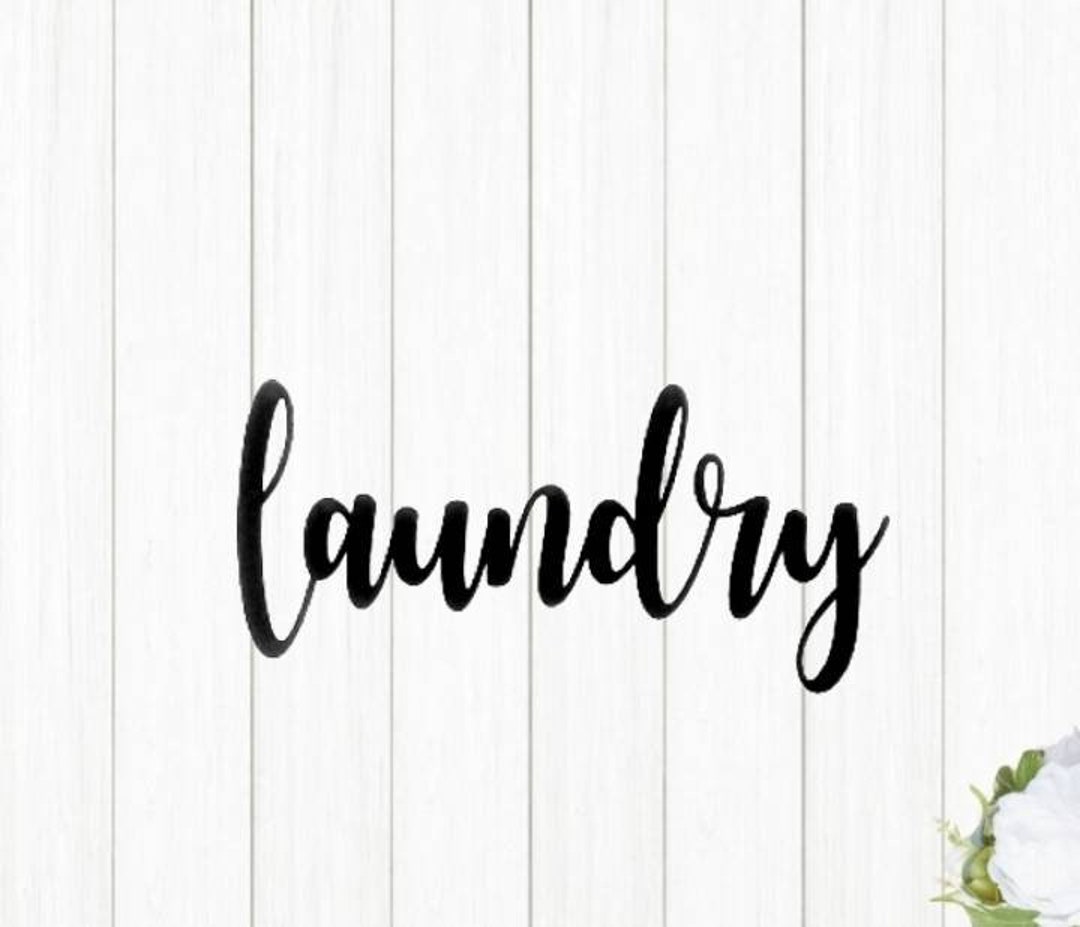 Laundry Room Sign Cursive Laundry Sign Script Laundry Sign Farmhouse ...