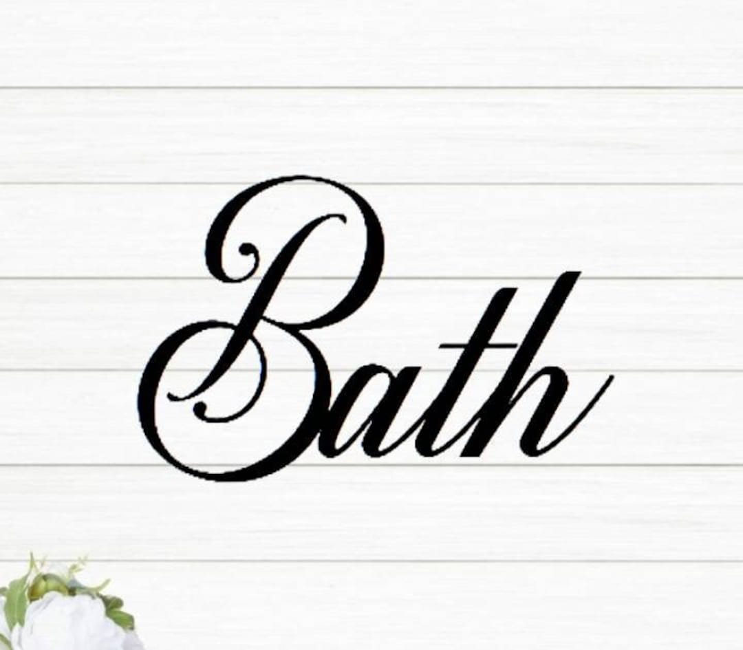 Cursive Metal Bath Sign: Bathroom Decor, Powder Coated Steel - Etsy