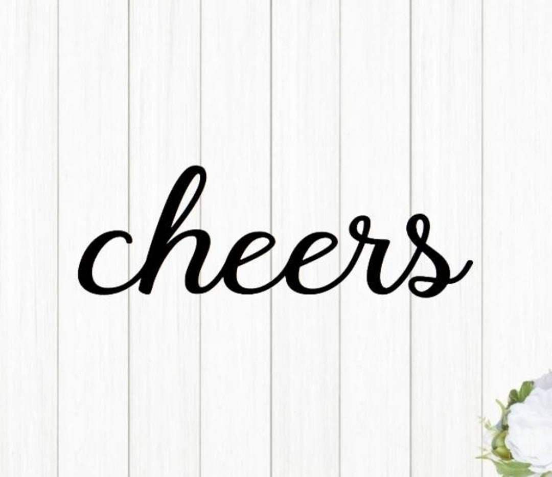 Cheers Sign | Metal Cheers Sign | Script Cheers Sign | Script Font Bar ...