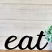 Metal Eat Sign Cursive Eat Sign Dining Room Decor - Etsy