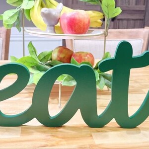 Free Standing Eat Sign | Cursive Eat Sign | Wood Eat Sign | Farmhouse ...
