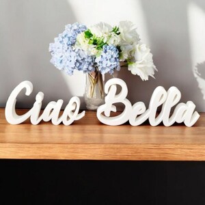 Freestanding Ciao Bella Sign | Thick Ciao Sign | 3D Sign | Ciao Bella ...